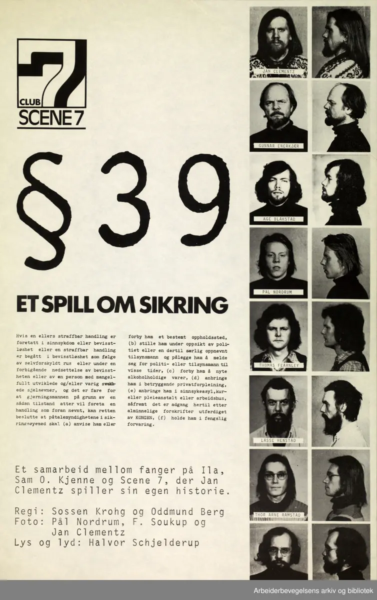 Club 7. Scene 7: "§ 39", et spill om sikring. Et samarbeid mellom ...