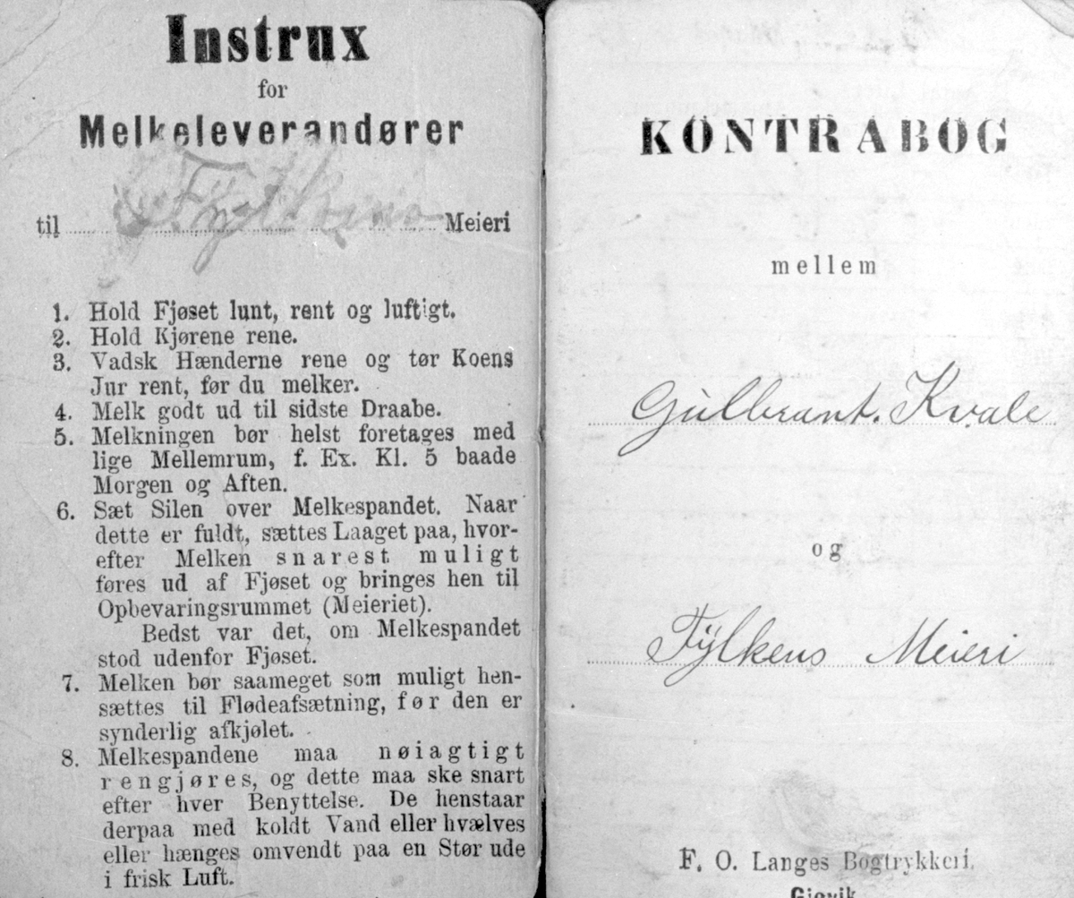 Kontrabok ved Fylkens Meieri. Fylkens Meieri var på Fylken 43/1 Vestre ...